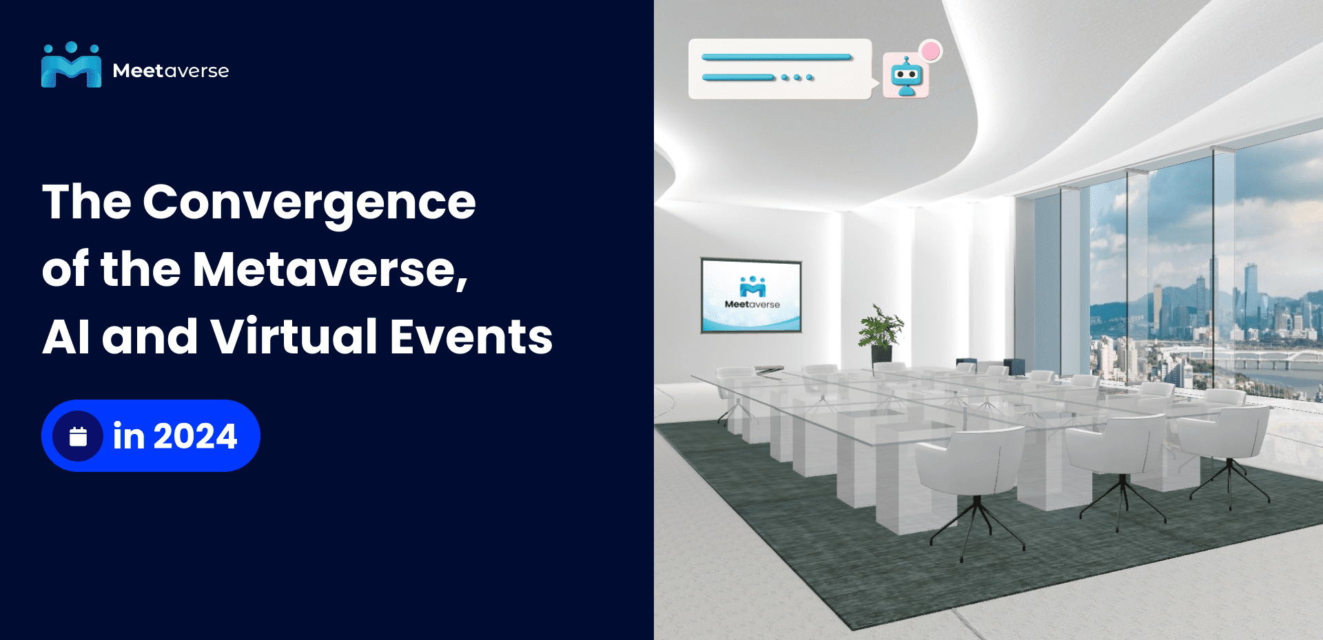 The Convergence of the Metaverse, AI & Virtual Events in 2024
